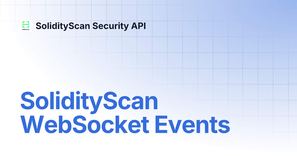 Solidityscan Websocket Events Solidityscan Security Api